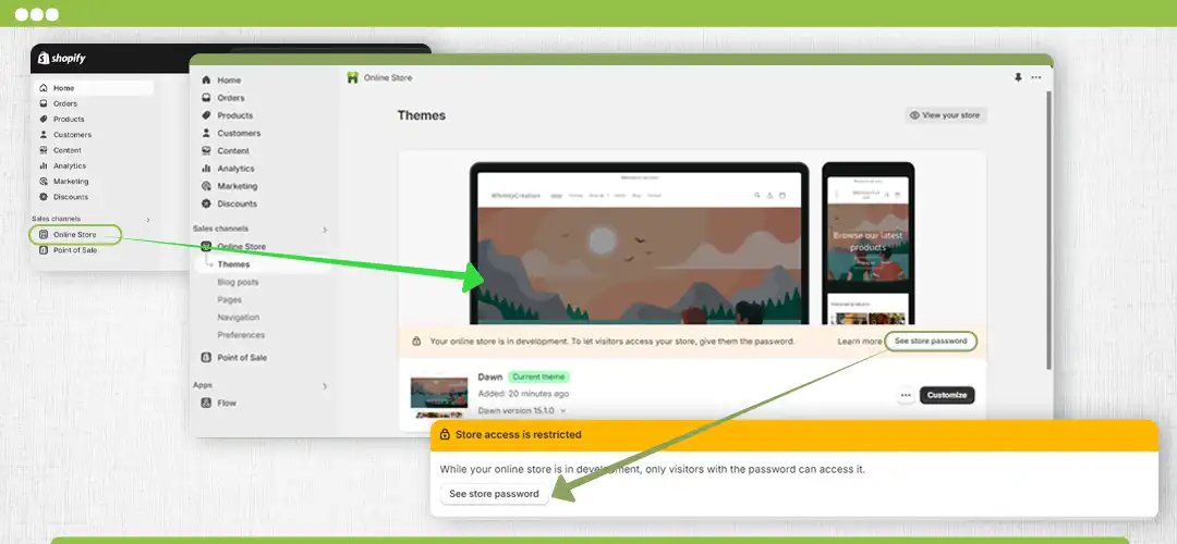 Click Customize to edit your Website, you should also remember to click "See Store Password ...
