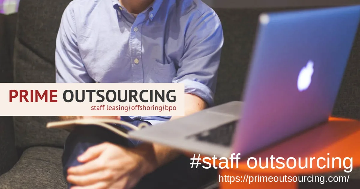 4 Top Benefits of Staff Outsourcing | PrimeOutsourcing