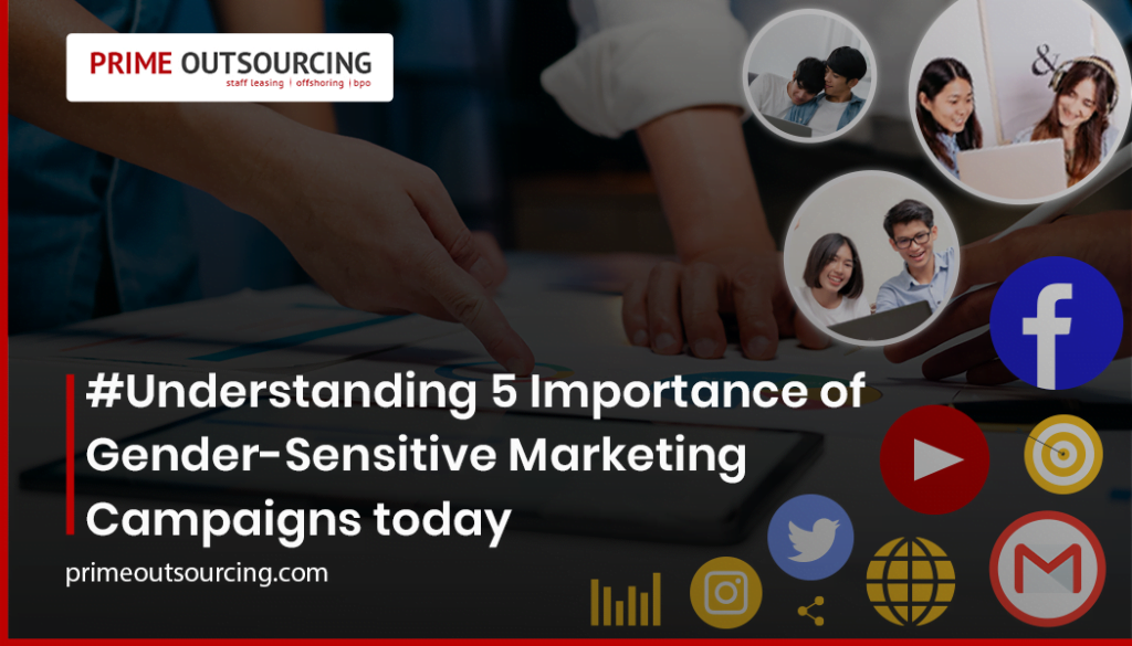 Understanding 5 Importance of Gender-Sensitive Marketing Campaigns today