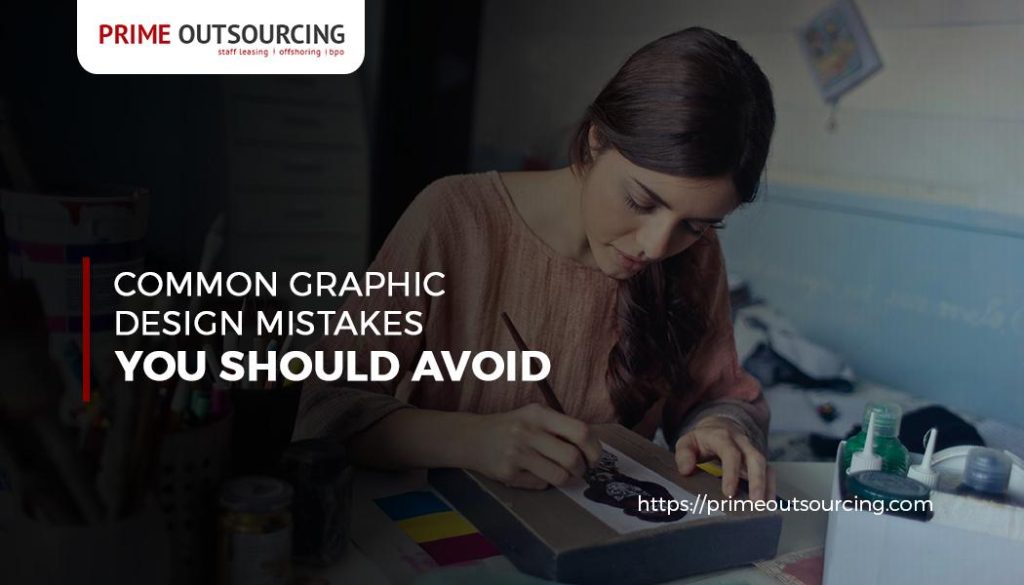 Typical Graphic Design Mistakes Every Non-Designers Should Be Aware of