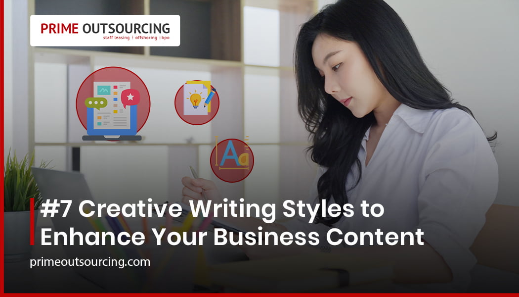 7 Creative Writing Styles to Enhance Your Business Content